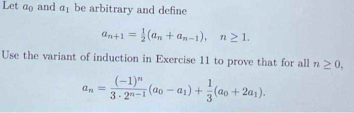 Solved Let a0 and a1 be arbitrary and define | Chegg.com