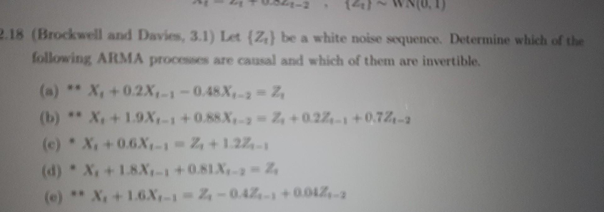 Solved (Brockwell and Davies, 3.1) Let {Zt} be a white noise | Chegg.com