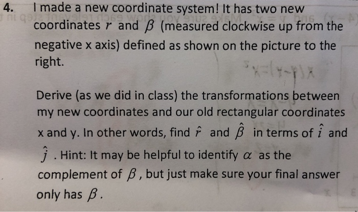 Solved 4. I made a new coordinate system! It has two new | Chegg.com