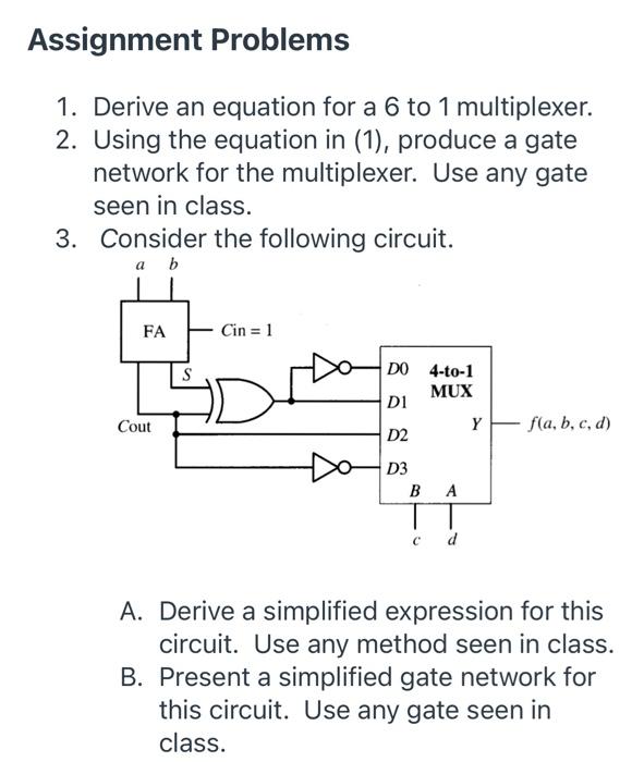 Solved Assignment Problems 1. Derive an equation for a 6 to | Chegg.com