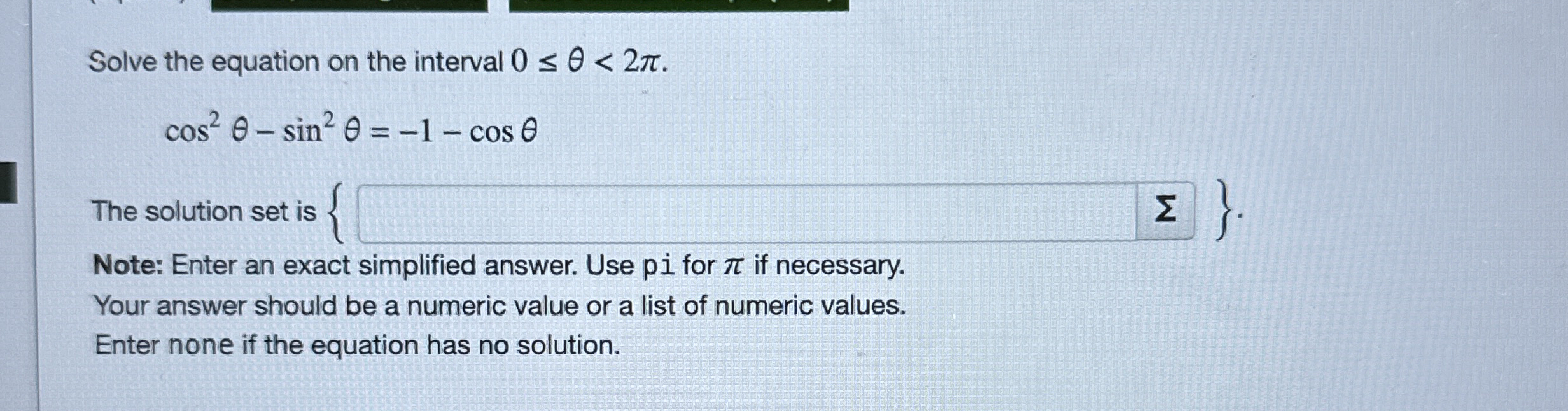 Solved by an EXPERT Solve the equation on the interval | Chegg.com