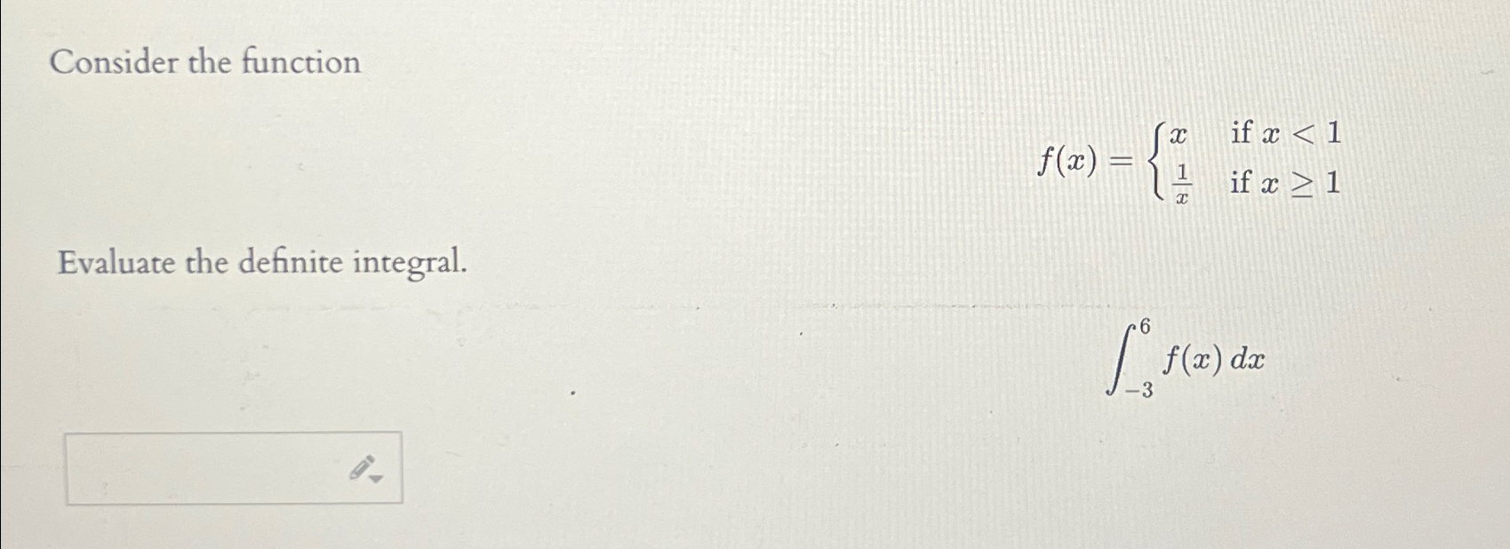 Solved Consider the functionf(x)={x if x