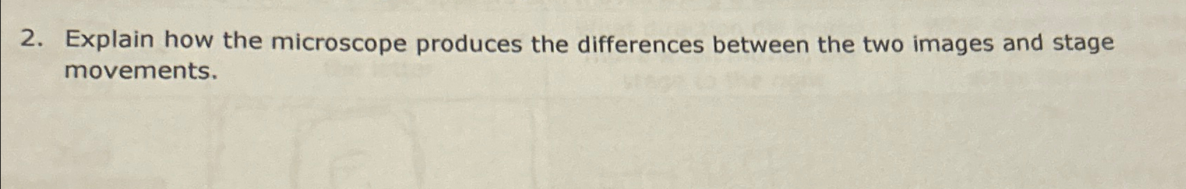 Solved Explain how the microscope produces the differences | Chegg.com