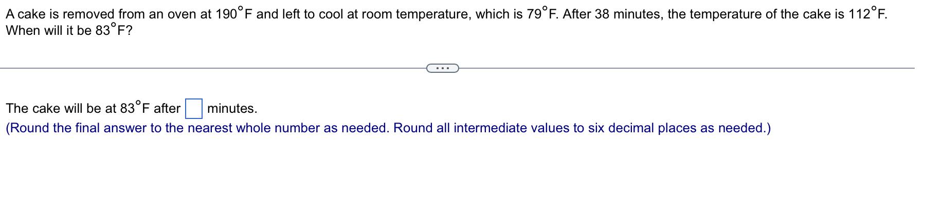 Solved A cake is removed from an oven at 190°F ﻿and left to | Chegg.com