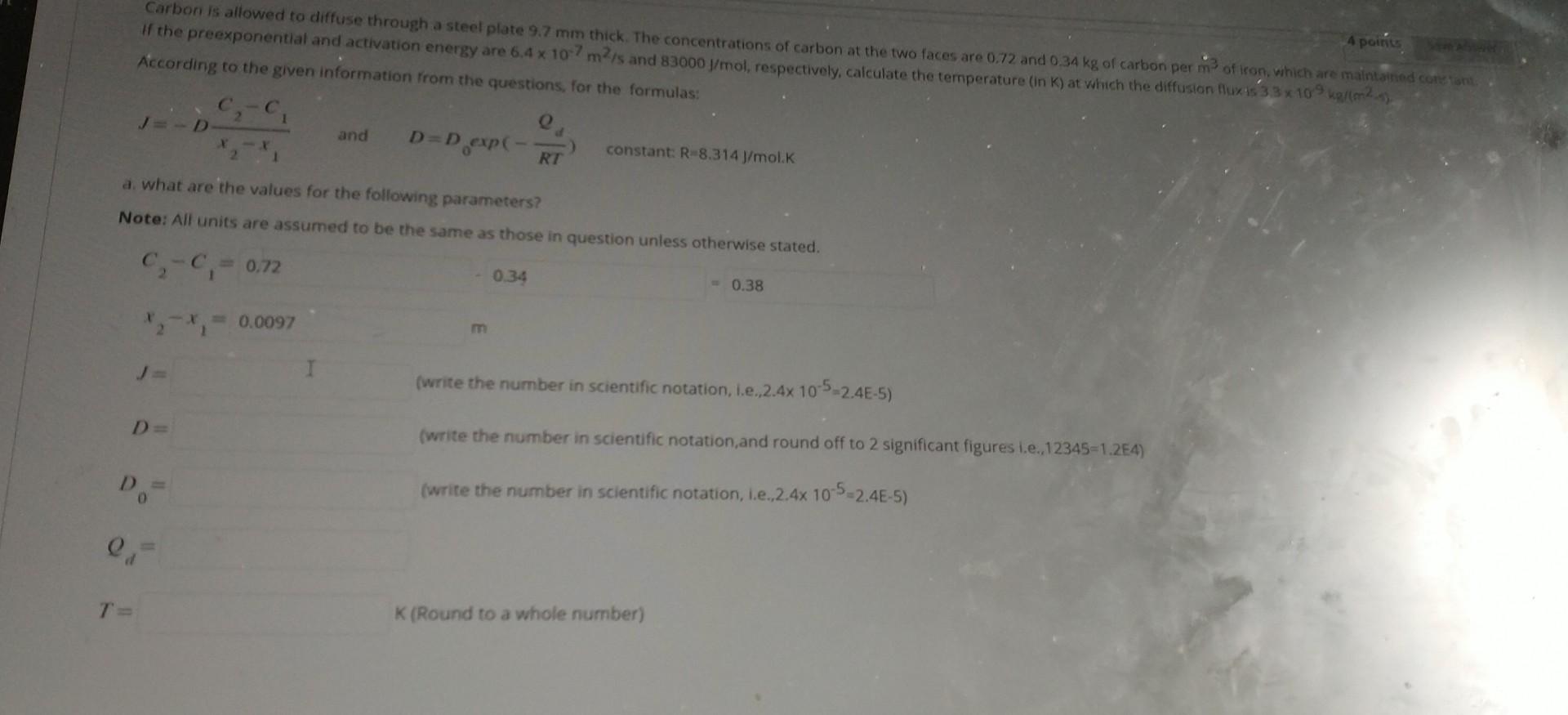 Solved Carbon is allowed to diffuse through a steel plate | Chegg.com