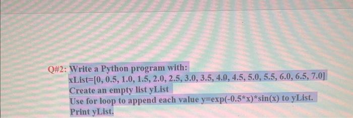 Solved \#2: Write a Python program with: | Chegg.com