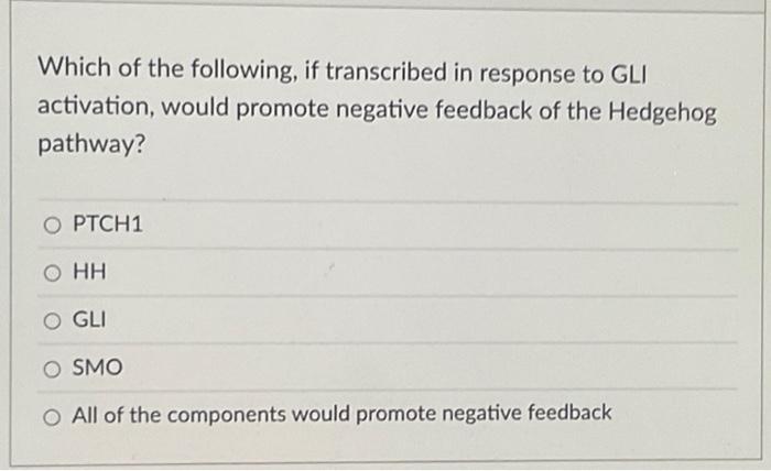 Solved Which of the following, if transcribed in response to | Chegg.com