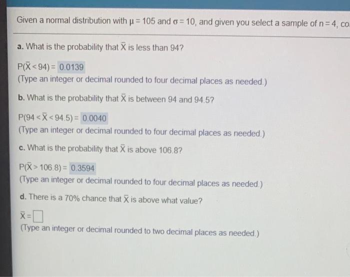 Solved d. There is a 70% chance that is above what value? | Chegg.com