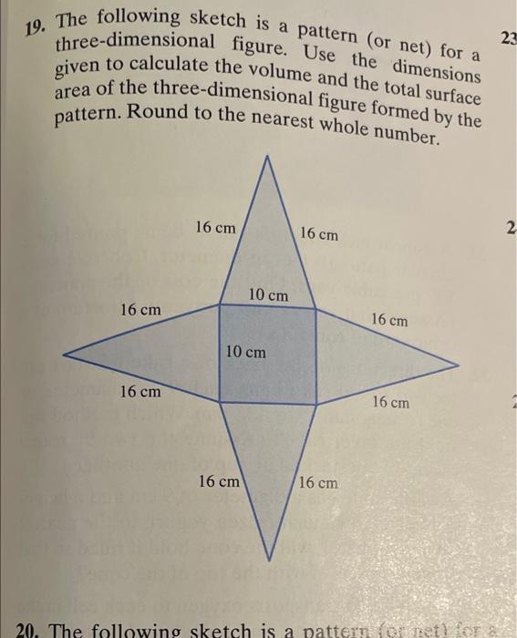 Solved 23 19. The following sketch is a pattern (or net) for | Chegg.com
