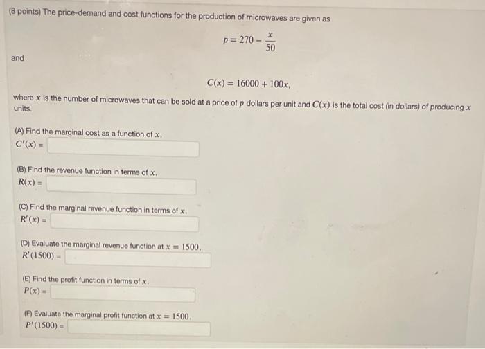 Solved (8 points) The price-demand and cost functions for | Chegg.com