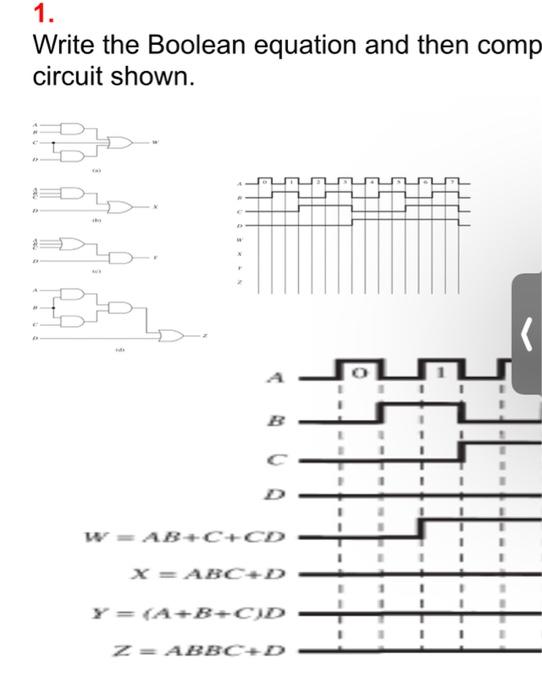 Solved 1. Write the Boolean equation and then complete the | Chegg.com