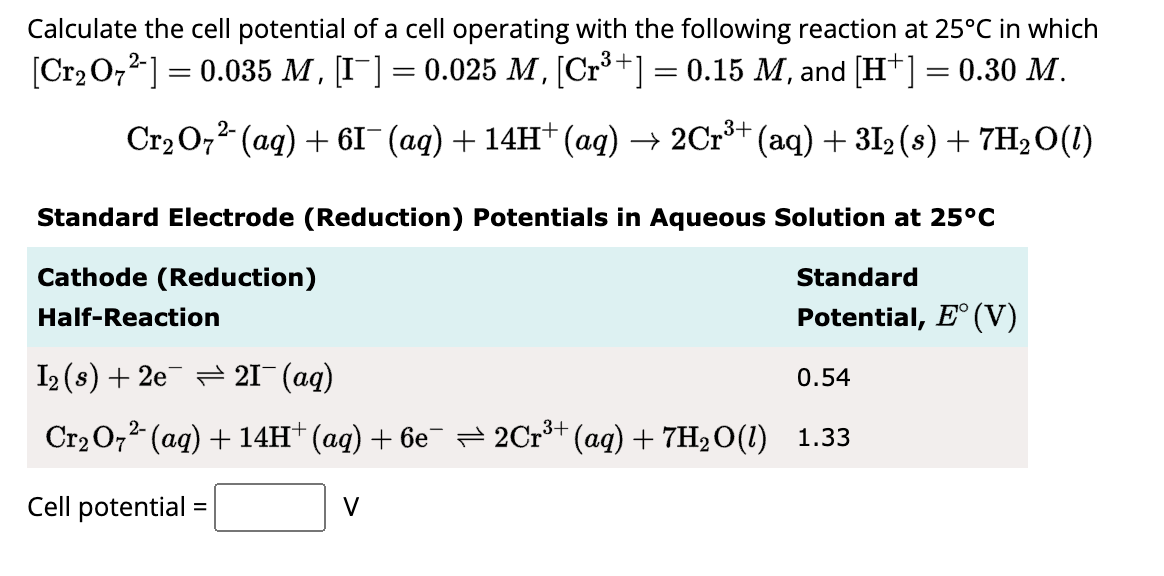Solved Calculate The Cell Potential Of A Cell Operating With