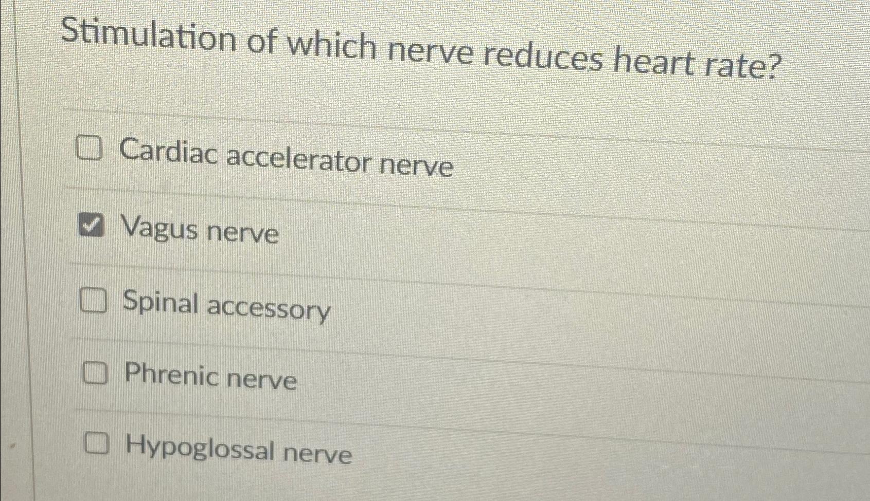 Solved Stimulation of which nerve reduces heart rate?Cardiac | Chegg.com