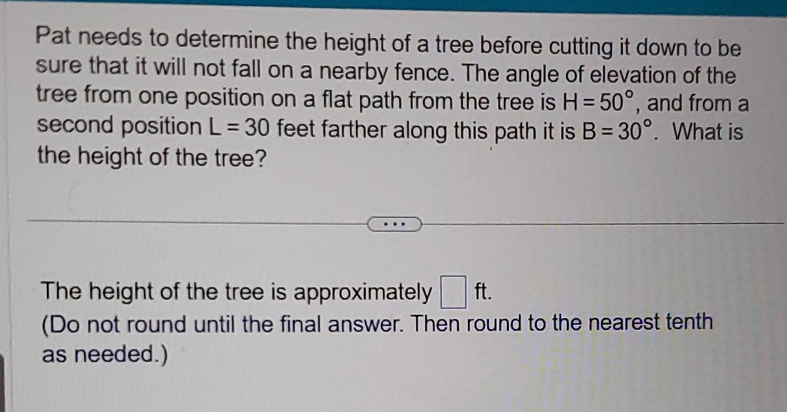 Solved Pat needs to determine the height of a tree before | Chegg.com