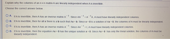 Solved Explain Why The Columns Of An Nxn Matrix A Are