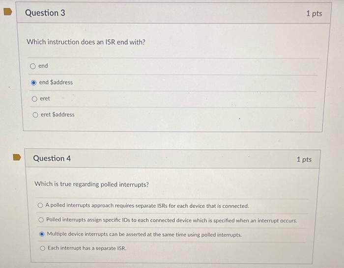 Solved Which instruction does an ISR end with? end end | Chegg.com