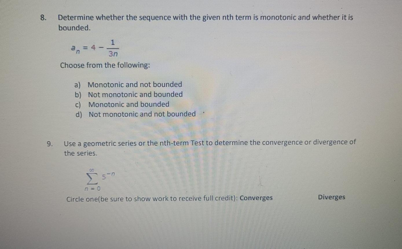 Solved 8 . Determine whether the sequence with the given nth | Chegg.com