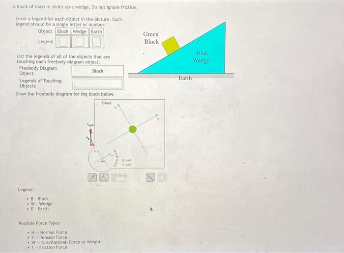 Solved A block of mass m stides up a wedge. Do not ignore | Chegg.com