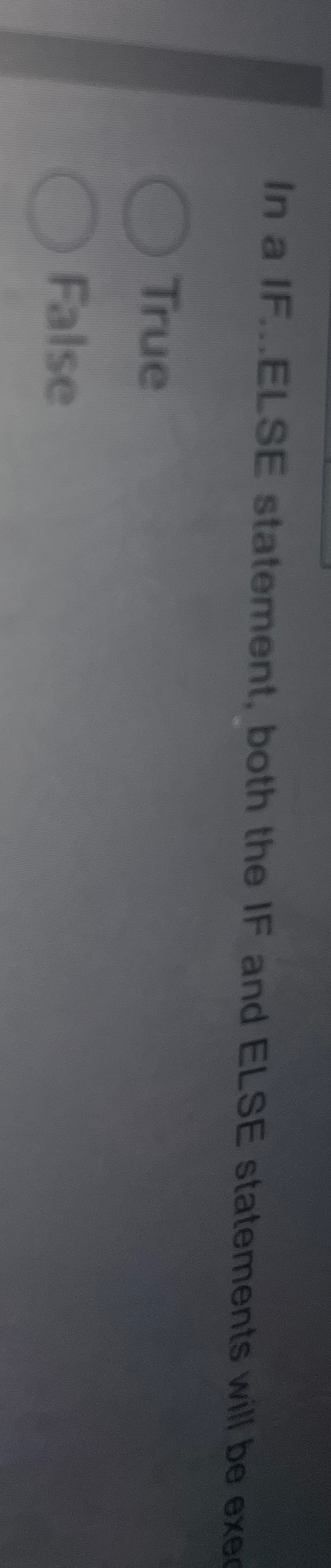 Solved In a IF...ELSE statement, both the IF and ELSE | Chegg.com