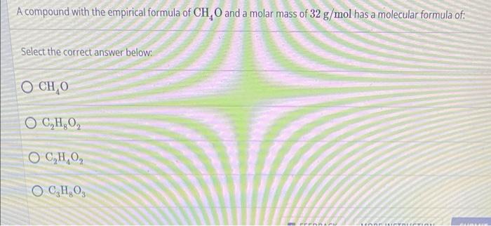 Solved A compound with the empirical formula of CH, O and a | Chegg.com