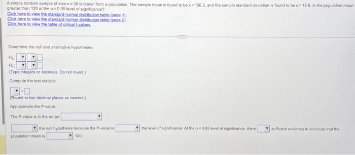 Solved greater than 120 at the α=0.05 fevol of significance? | Chegg.com
