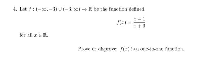 Solved Let f:(−∞,−3)∪(−3,∞)→R be the function defined | Chegg.com