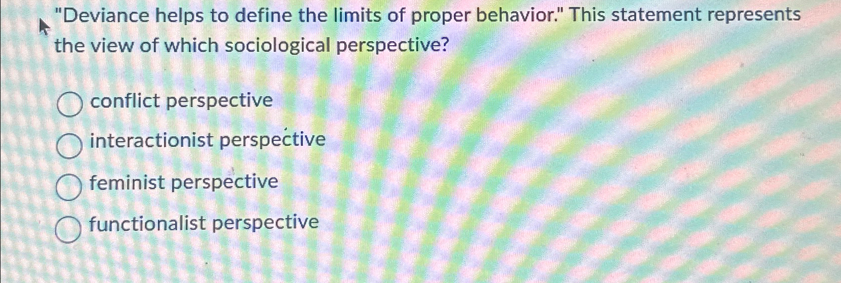 Solved "Deviance helps to define the limits of proper | Chegg.com