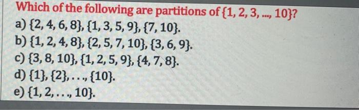Solved Which of the following are partitions of | Chegg.com