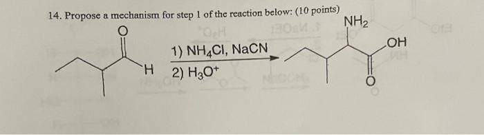 Solved 14. Propose a mechanism for step 1 of the reaction | Chegg.com