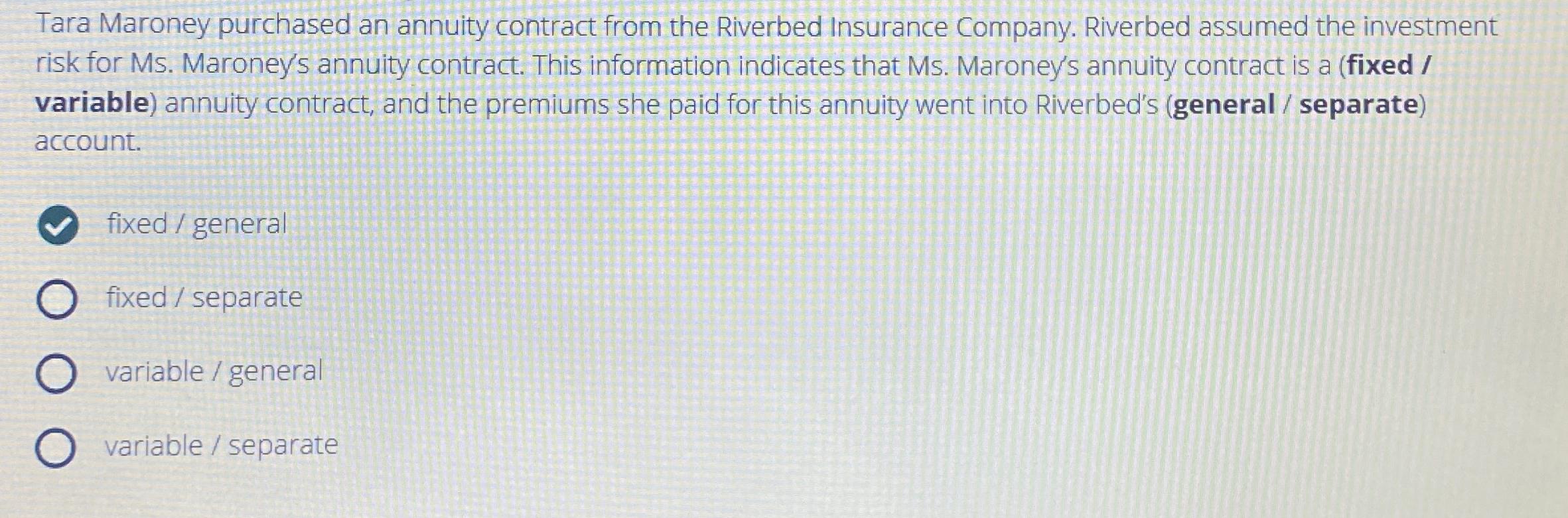 Solved Tara Maroney purchased an annuity contract from the | Chegg.com