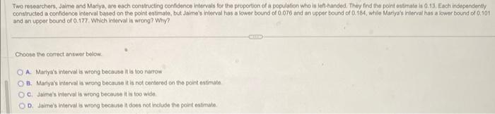 Solved Two researchers, Jaime and Mariya, are each | Chegg.com