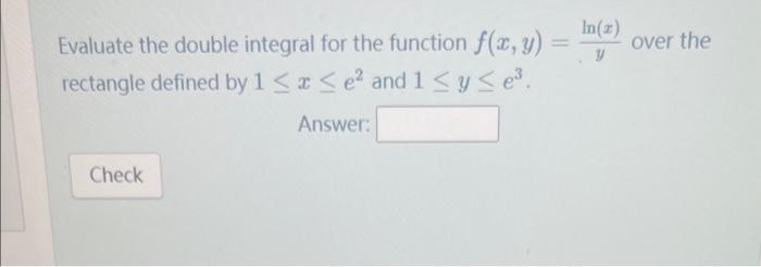 Solved Evaluate the double integral for the function | Chegg.com