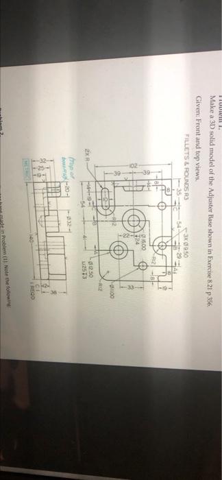 Solved TUUL Make a 3D solid model of the Adjuster Base shown | Chegg.com