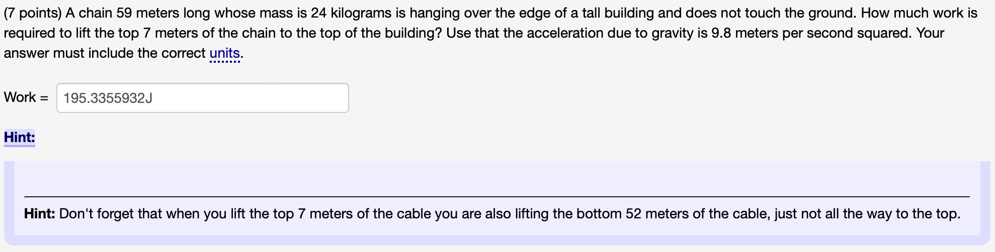 Solved Hint: Don't forget that when you lift the top 7 | Chegg.com