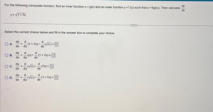 Solved For the following composite function, find an inner | Chegg.com