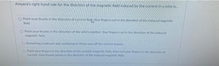 Solved Ampere's right-hand rule for the direction of the | Chegg.com