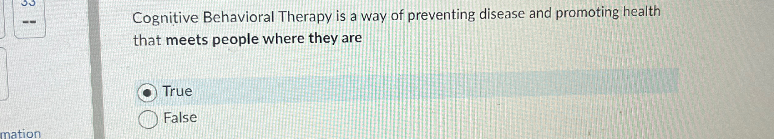Solved Cognitive Behavioral Therapy is a way of preventing | Chegg.com