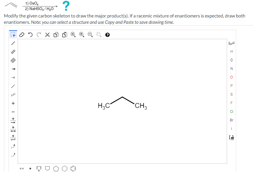 Solved Modify the given carbon skeleton to draw the major | Chegg.com