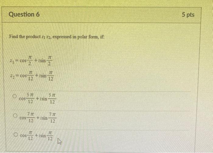 Solved Find the product z1z2, expressed in polar form, if: | Chegg.com
