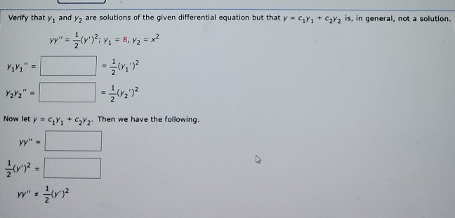 Solved Verify that y1 and Y2 are solutions of the given | Chegg.com