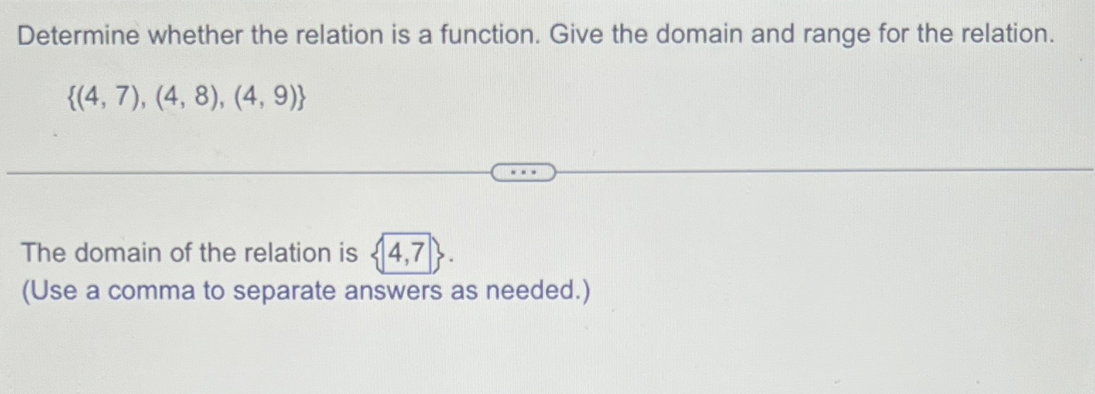 Solved Determine whether the relation is a function. Give | Chegg.com