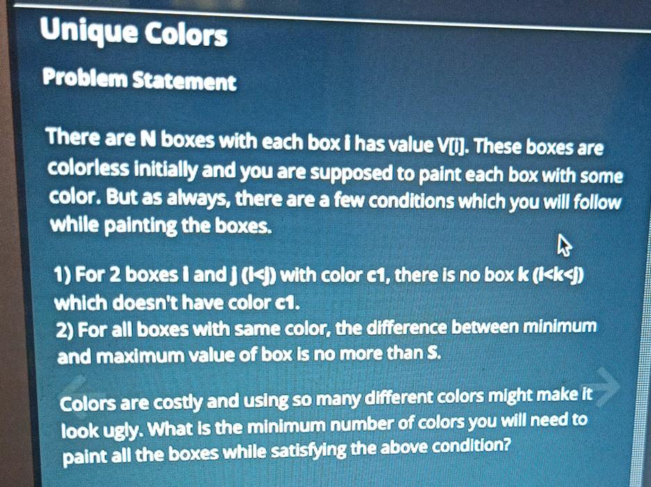 Solved Unique Colors Problem Statement There are N boxes | Chegg.com