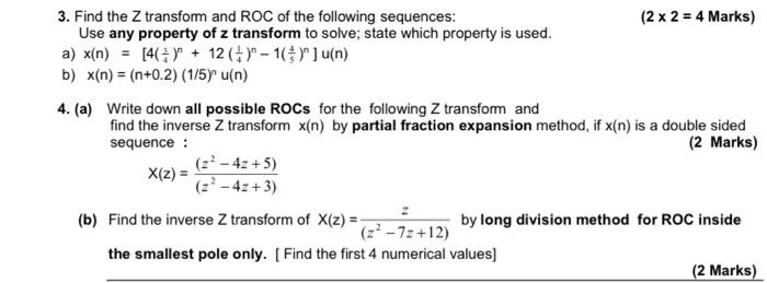 Solved 3. Find the Z transform and ROC of the following | Chegg.com