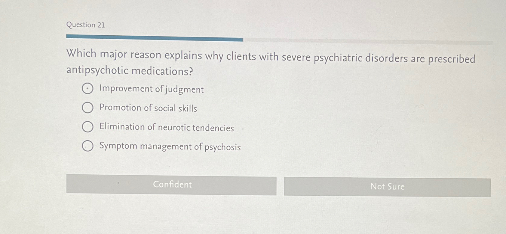 Solved Question 21Which major reason explains why clients | Chegg.com