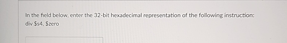 Solved In the field below, enter the 32-bit hexadecimal | Chegg.com