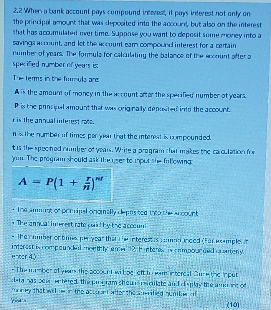 Solved 2.2 When a bank account pays compound interest, it | Chegg.com
