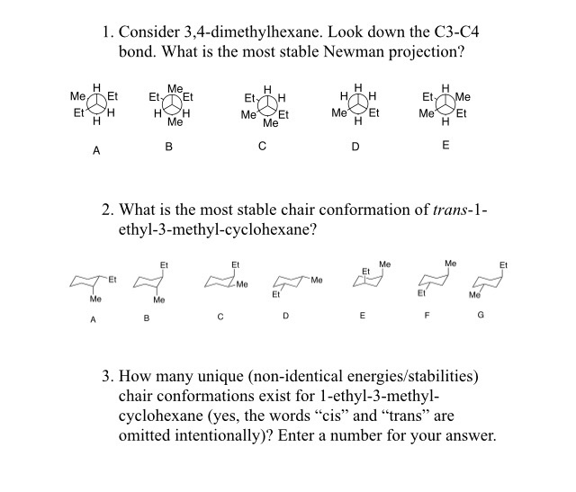 Solved 1. Consider 3,4-dimethylhexane. Look down the C3-C4 | Chegg.com