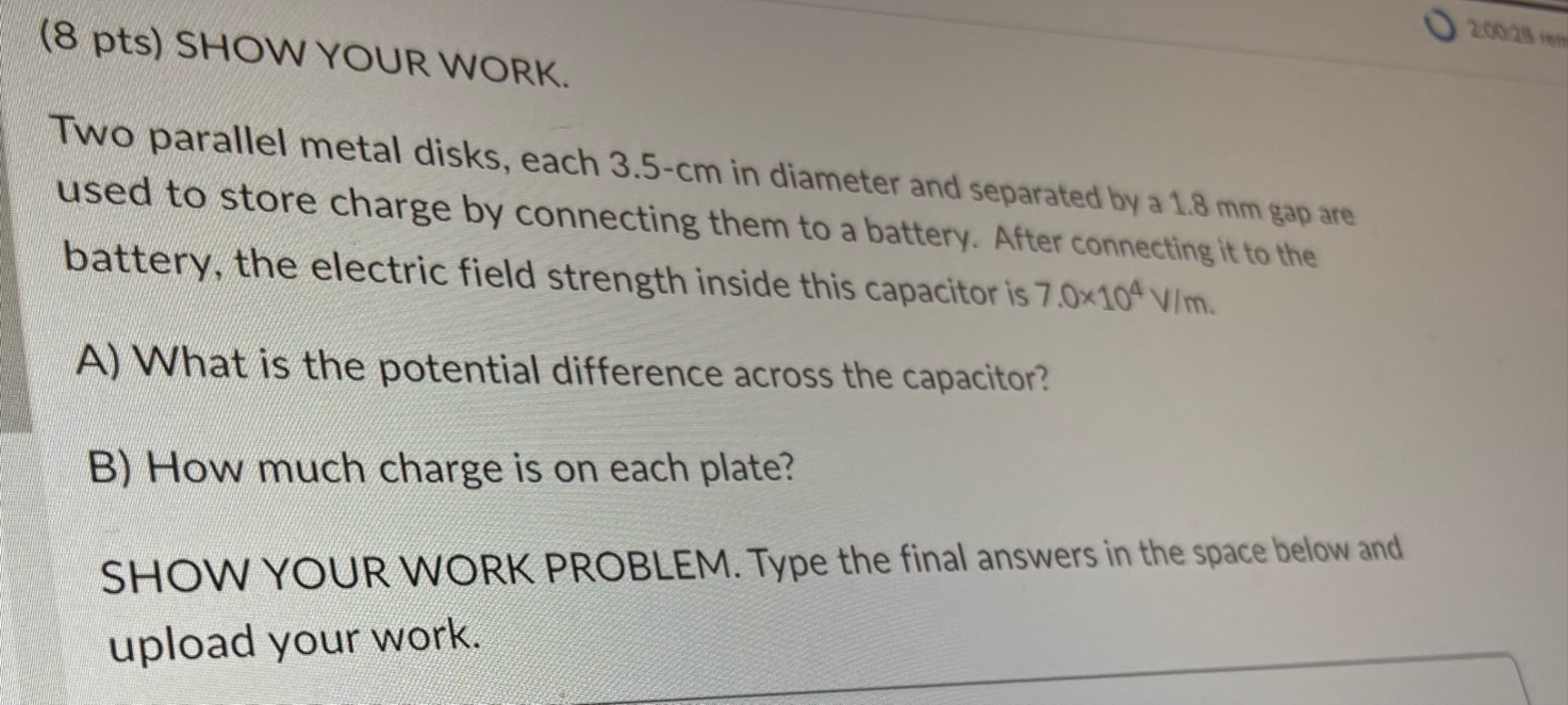 Solved (8 ﻿pts) ﻿SHOW YOUR WORK.Two parallel metal disks, | Chegg.com