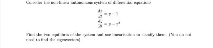 Solved Consider the non-linear autonomous system of | Chegg.com