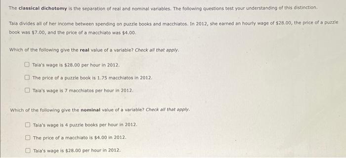 Solved The classical dichotomy is the separation of real and | Chegg.com